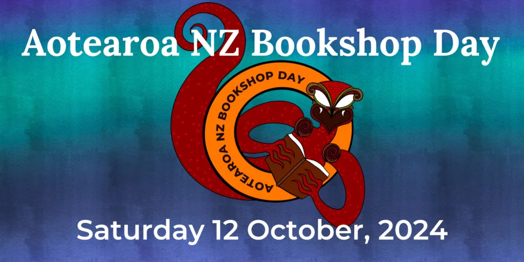 2024 Aotearoa NZ Bookshop Day | Booksellers NZ