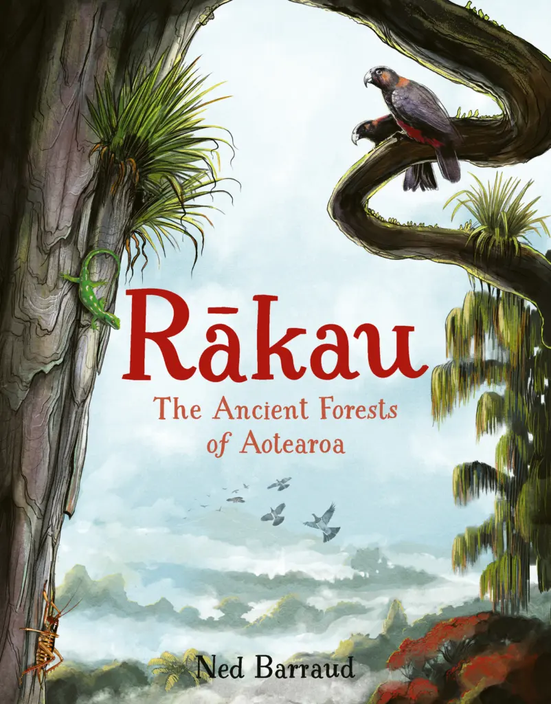 Rākau: The Ancient Forests of Aotearoa | Booksellers NZ